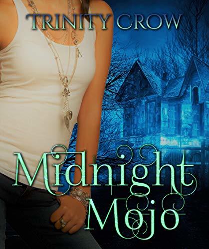 Midnight Mojo (Child Lost #2) by Trinity Crow | Goodreads