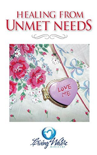 Healing from Unmet Needs by Denise Boggs | Goodreads