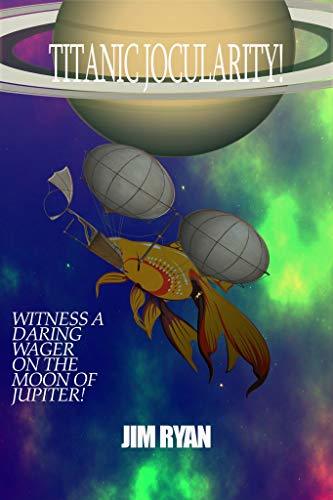 Titanic Jocularity! by Jim Ryan | Goodreads