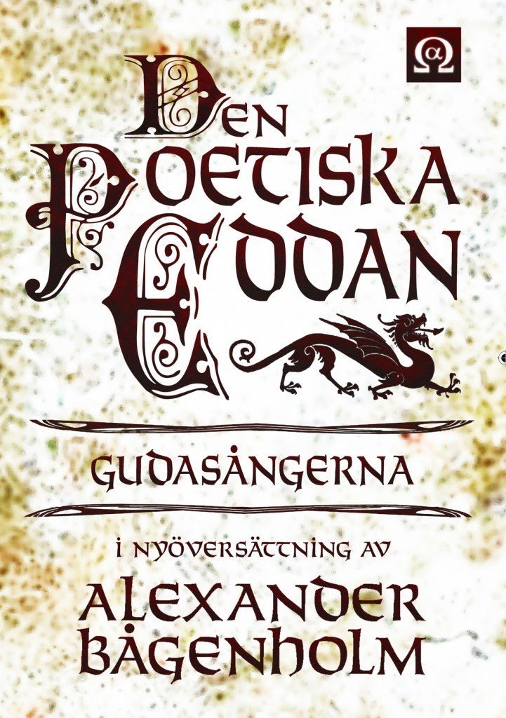 Den poetiska eddan - Gudasångerna - I nyöversättning av Alexander ...