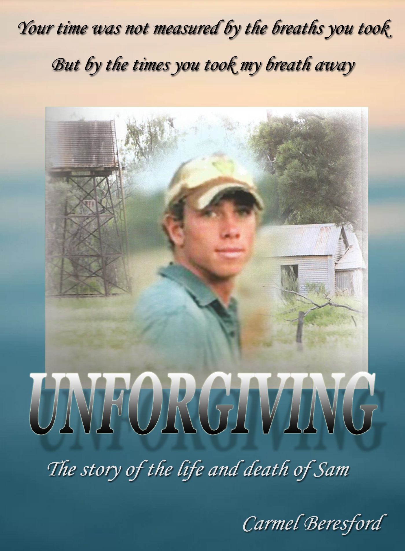 Unforgiving by Carmel Beresford | Goodreads