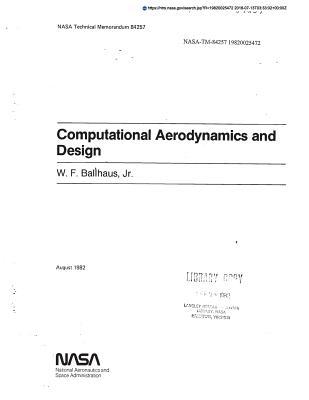 Computational Aerodynamics and Design by National Aeronautics and Space ...
