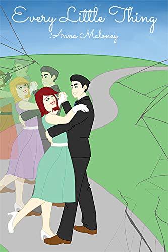 Every Little Thing by Anna Maloney | Goodreads