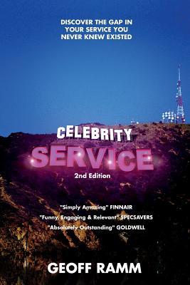 Celebrity Service by Geoff Ramm | Goodreads