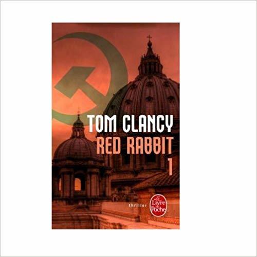 Red Rabbit Tome 1 by Tom Clancy | Goodreads