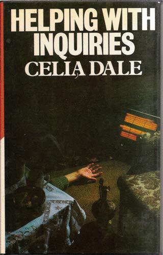 Helping With Inquiries by Celia Dale | Goodreads