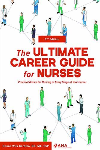 The ULTIMATE Career Guide for Nurses: Practical Advice for Thriving at ...