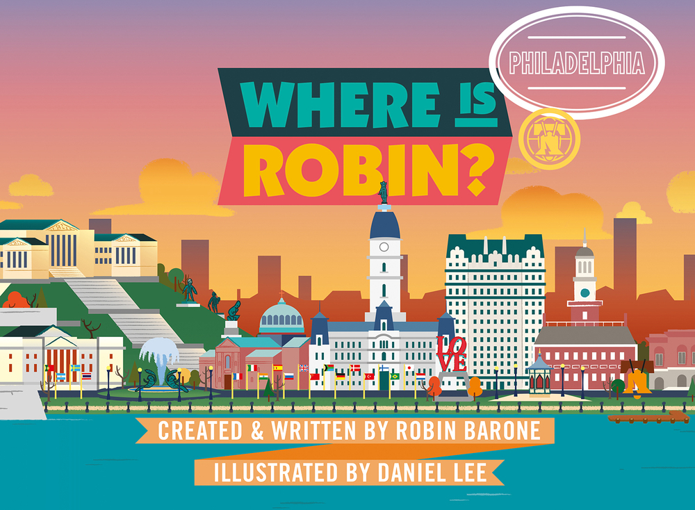 Where Is Robin? Philadelphia by Robin Barone | Goodreads