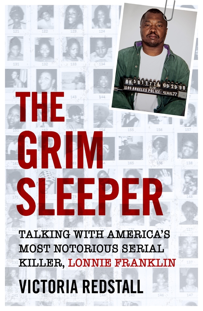The Grim Sleeper: Talking with America's Most Notorious Serial Killer ...