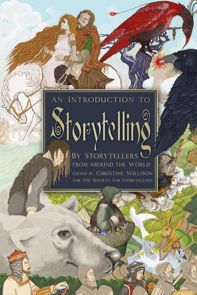 An Introduction to Storytelling by The Society for Storytelling | Goodreads