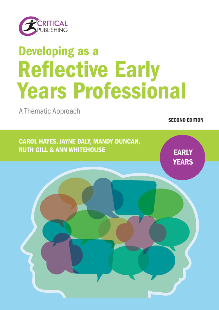 Developing as a Reflective Early Years Professional: A Thematic ...