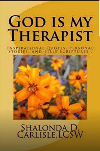 God Is My Therapist by Shalonda Carlisle | Goodreads