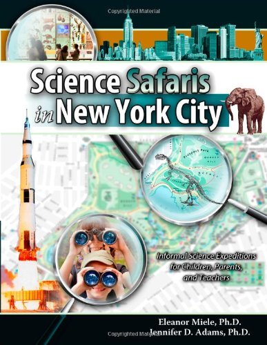 Science Safaris in New York City: Informal Science Expeditions for ...