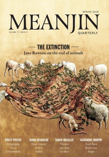 Meanjin 2018 Vol 77 No 3 Spring by Jonathan Green | Goodreads