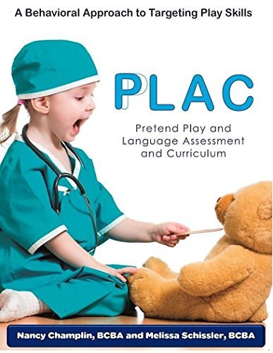 Pretend Play and Language Assessment and Curriculum by Nancy Champlin ...