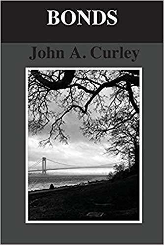 BONDS by John Curley | Goodreads