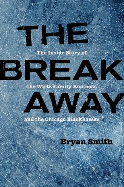 The Breakaway: The Inside Story of the Wirtz Family Business and the ...