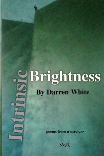 Intrinsic Brightness by Darren White | Goodreads