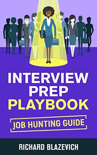 Start-to-Finish Job Search Guide: A Beginner's Guide to Getting the Job ...