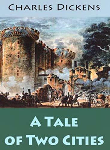 A Tale of Two Cities: (Illustrated) by Charles Dickens | Goodreads