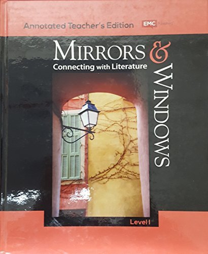 Mirrors and Windows: Connecting with Literature, Level I, Grade 6 ...