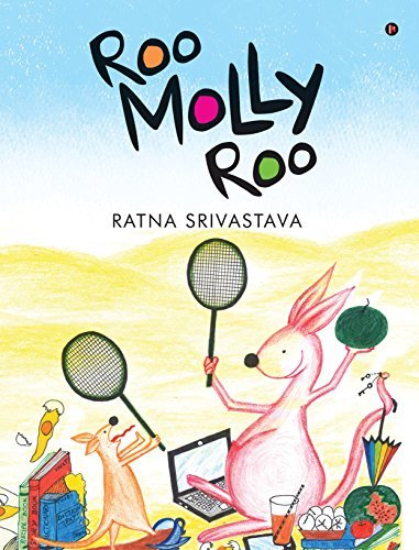 Roo Molly Roo by Ratna Srivastava | Goodreads