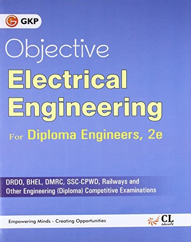 OBJECTIVE ELECTRICAL ENGG FOR DIPLOMA ENGG 2016 by GKP (Author) | Goodreads