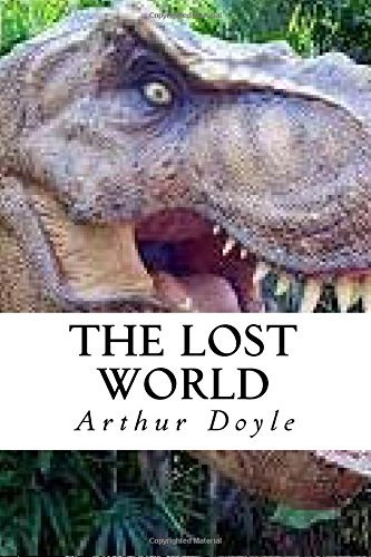 The Lost World by Arthur Conan Doyle | Goodreads