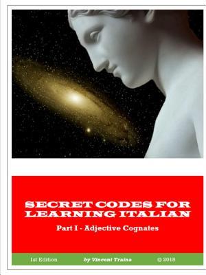 Secret Codes for Learning Italian, Part I - Adjective Cognates by ...