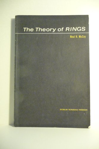 The Theory of Rings by Neal H. McCoy | Goodreads