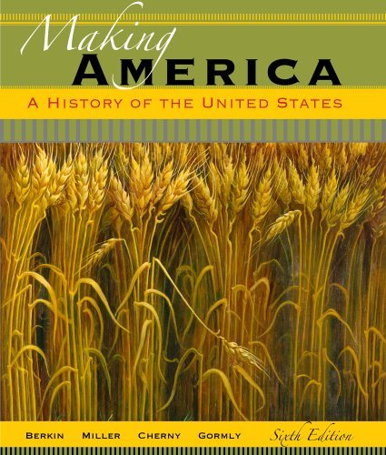 Bundle: Making America: A History of the United States, 6th ...