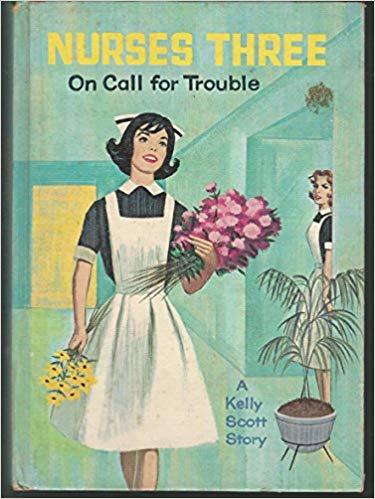 Nurses Three: On Call For Trouble by Jean Kirby | Goodreads