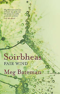 Soirbheas = Fair Wind by Meg Bateman | Goodreads