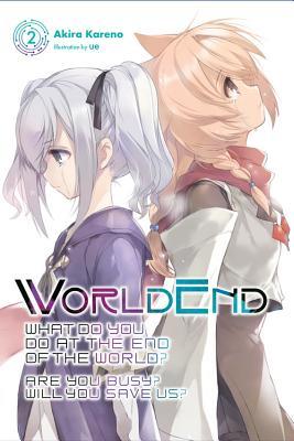 WorldEnd: What Do You Do at the End of the World? Are You Busy? Will ...