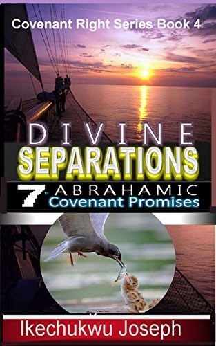 Seven Abrahamic Covenant Promises by Ikechukwu Joseph | Goodreads