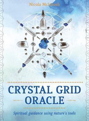 Crystal Grid Oracle: Spiritual Guidance Using Nature's Tools (36 Full ...