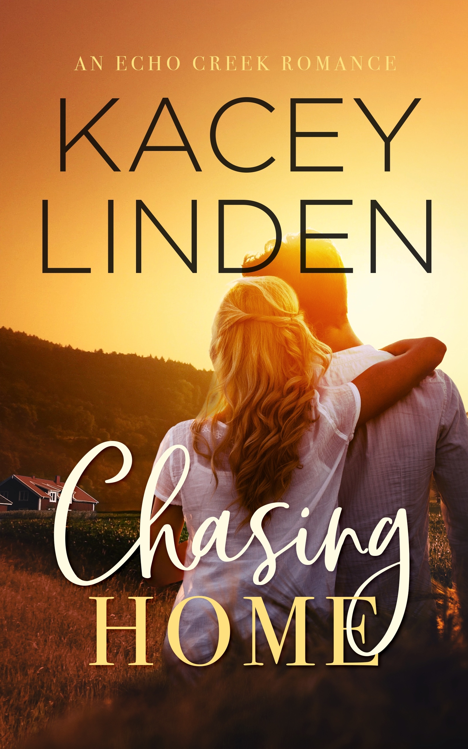 Chasing Home by Kacey Linden | Goodreads
