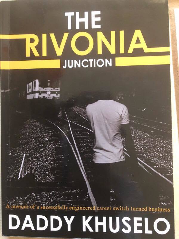 The Rivonia Junction by Daddy Khuselo | Goodreads