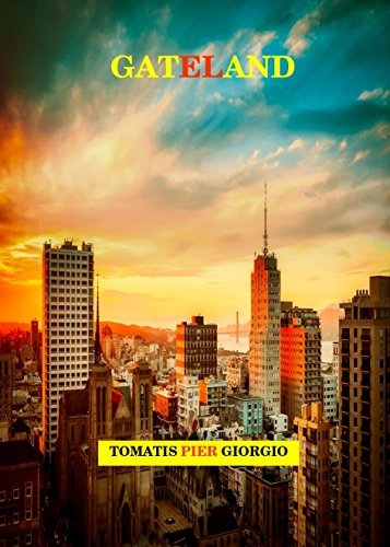 Gateland (La Fantasia al Potere Vol. 1) by Pier Giorgio Tomatis | Goodreads
