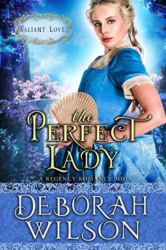 The Perfect Lady by Deborah Wilson | Goodreads