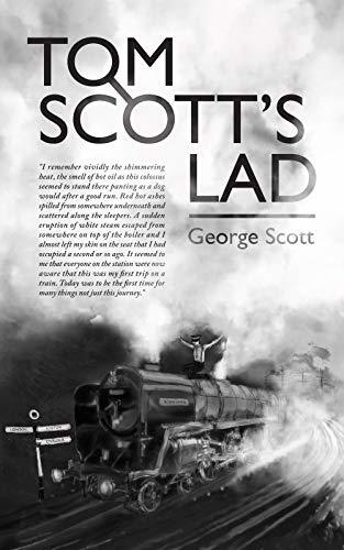 Tom Scott's Lad: Follow the exploits of Tom Scott's Lad on his never ...