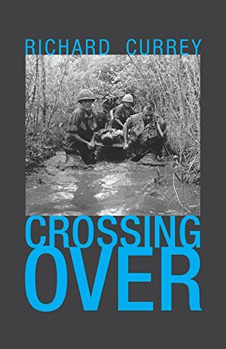 Crossing Over by Richard Currey | Goodreads