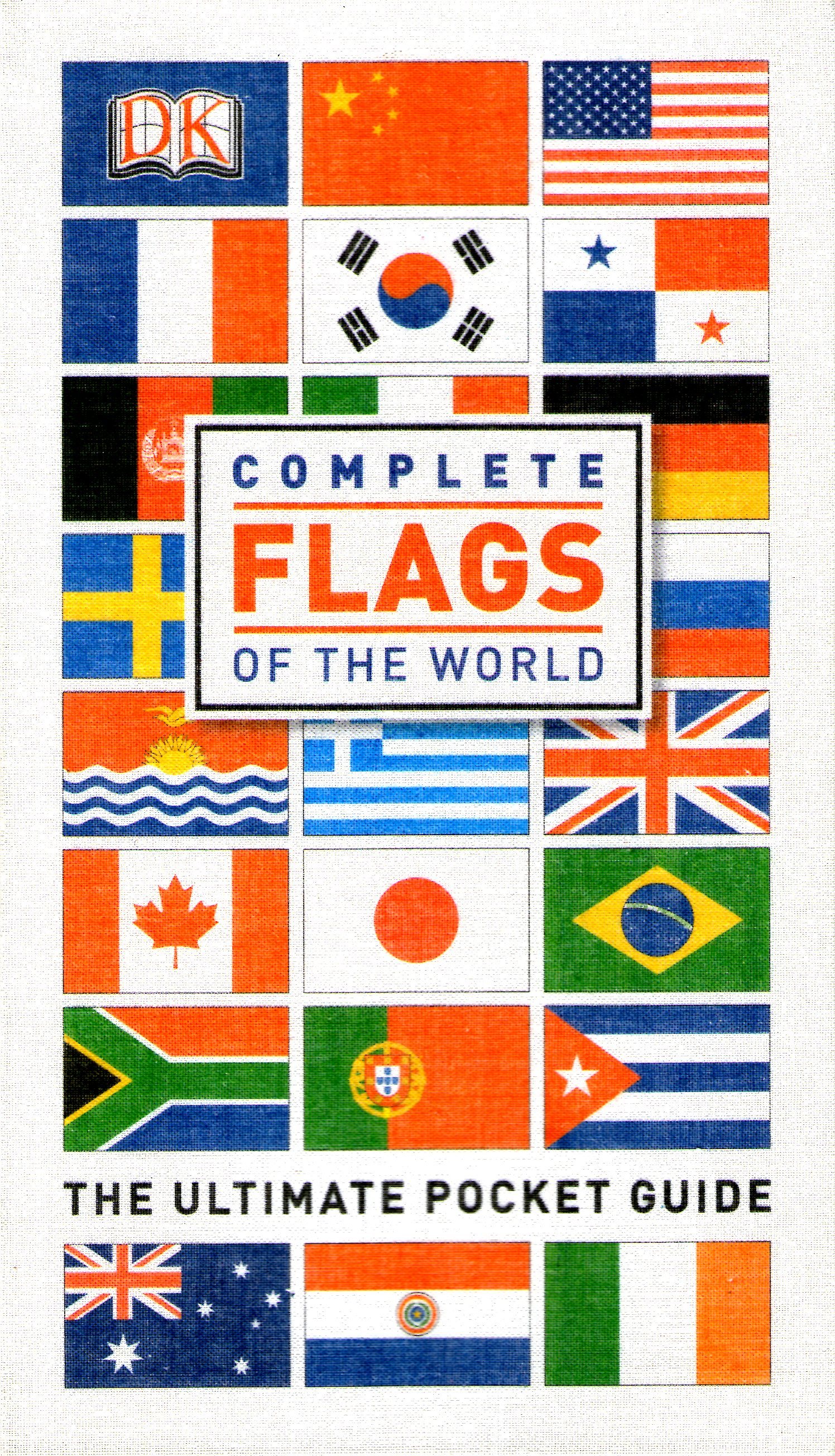 Complete Flags Of The World by D.K. Publishing | Goodreads