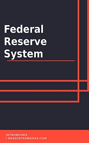 Federal Reserve System by IntroBooks | Goodreads