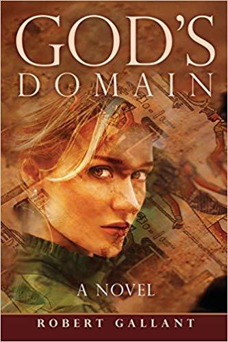 God's Domain by Robert Gallant | Goodreads