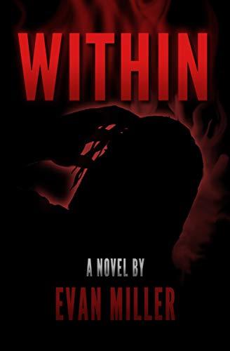 WITHIN by Evan Miller | Goodreads