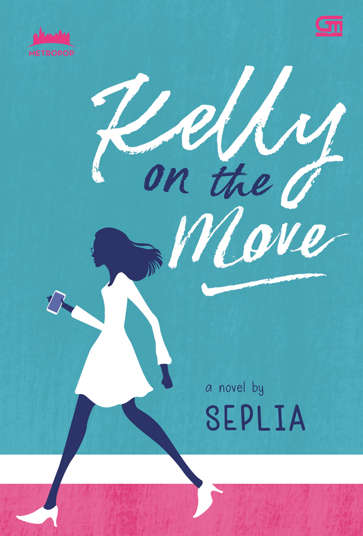 Kelly on the Move by Lia Seplia | Goodreads
