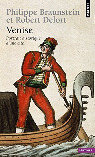 Venise. Portrait historique d'une cité (SCIEN HUM (H.C)) by Robert ...