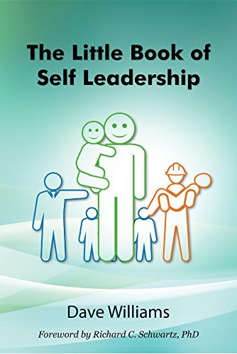 The Little Book of Self Leadership: Daily Self Leadership Made Simple ...