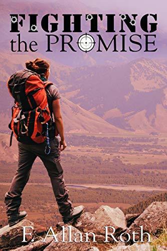 Fighting the Promise by F. Allan Roth | Goodreads